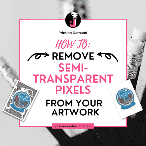 How To Remove Artefacts from Transparent PNG - JessicaAmber